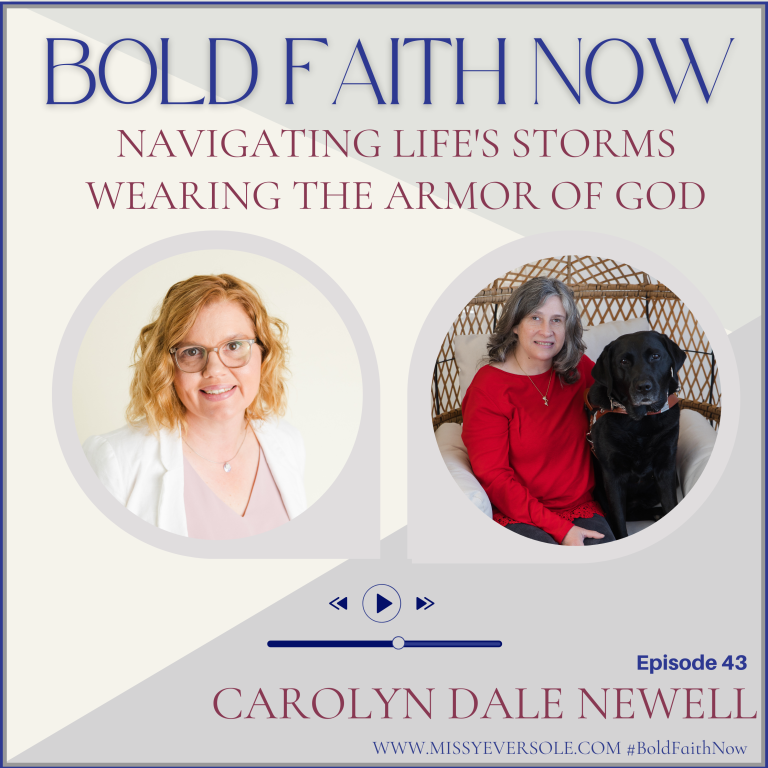43 - Navigating Life's Storms Wearing the Armor of God with Carolyn ...